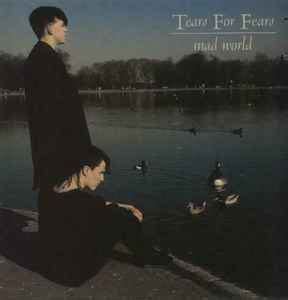 Tears For Fears Mad World Vinyl 7 45 Rpm Single 1982 [r407027