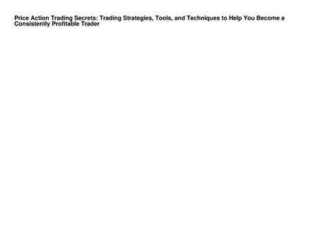 Read Ebook PDF Price Action Trading Secrets Trading Strategies