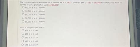 Solved The Revenue And Cost Equations For A Product Are R Chegg