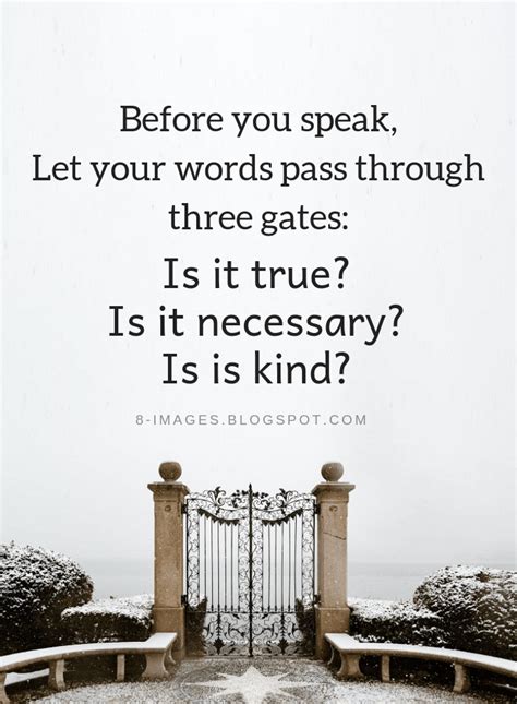 Before You Speak Let Your Words Pass Through Three Gates Artofit