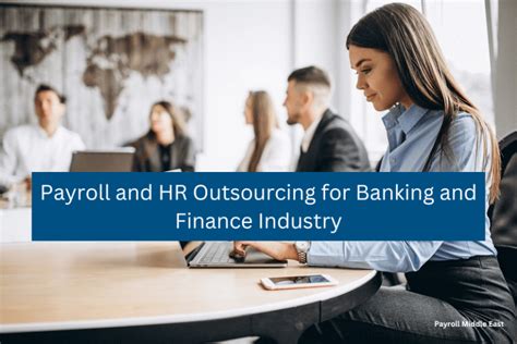 Payroll And HR Outsourcing For Banking And Finance