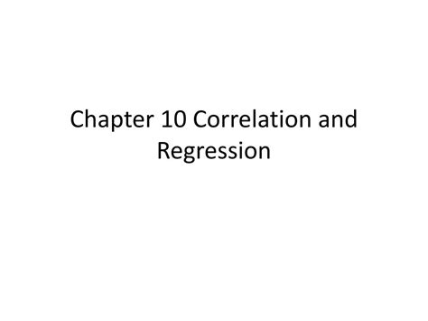 Ppt Chapter 10 Correlation And Regression Powerpoint Presentation Free Download Id 2614681
