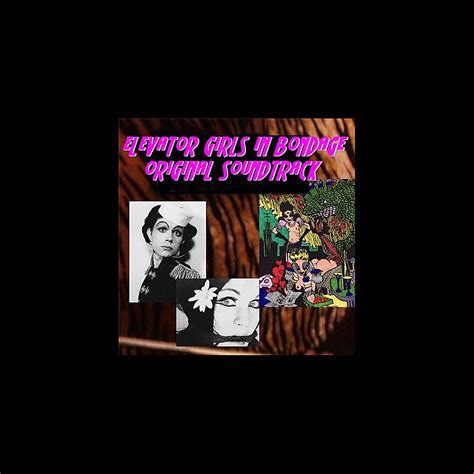 ‎elevator Girls In Bondage Original Soundtrack Album By The