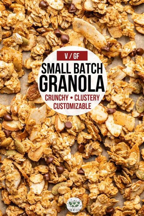 Small Batch Granola Crunchy Customizable From My Bowl