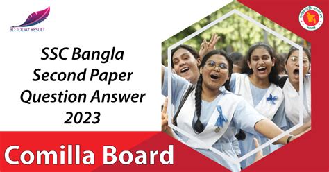 Ssc Bangla Second Paper Question Answer 2023 Comilla Board 99 Correct Solution Bd Today Result