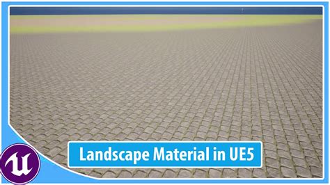 Landscape Material In UE Part YouTube