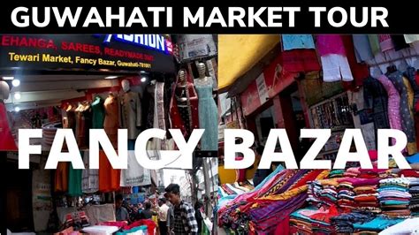 Sadar Bazar Of Guwahati Fancy Bazar Summer Collection 2020 Youtube