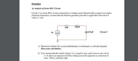 Solved Procedure A Analysis Of Series RLC Circuit Circuit Chegg