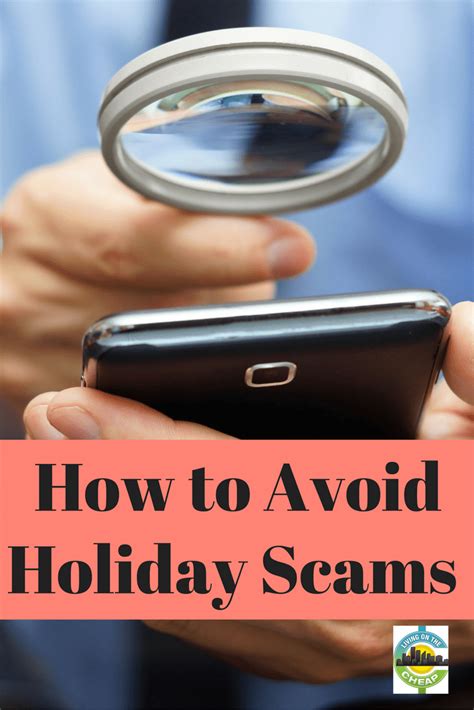 Avoid Holiday Scams And Frauds Living On The Cheap