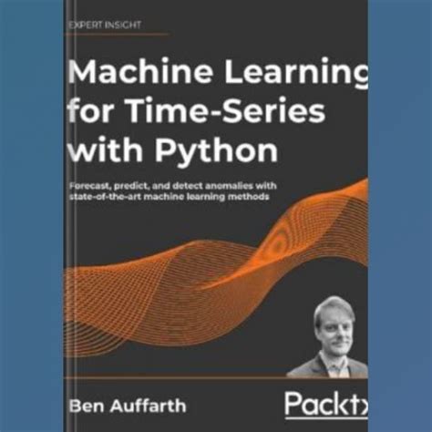 Jual Buku Machine Learning For Time Series With Python Shopee Indonesia