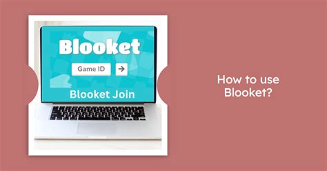 How To Use Blooket