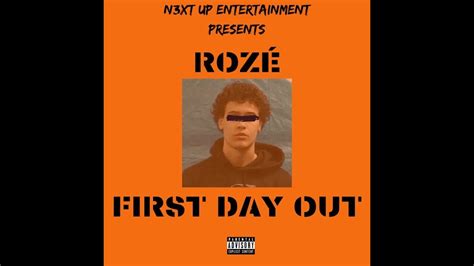 Rozé First Day Out Official Music Video Youtube Music