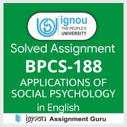BPCS APPLICATIONS OF SOCIAL PSYCHOLOGY In English Solved Assignment Free SOLVED