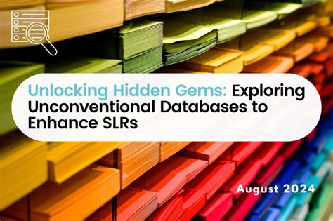 7 unconventional databases to enhance your systematic reviews