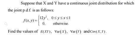 Solved Suppose That X And Y Have A Continuous Joint