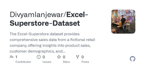 Github Divyamlanjewarexcel Superstore Dataset The Excel Superstore