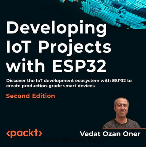 book review developing iot projects with esp32 2nd edition by