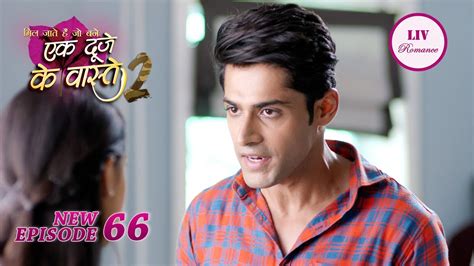 Sharvan Suman Ek Duje Ke Vaaste Ep Full Episode Youtube