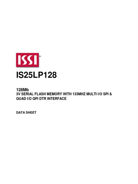 is25lp128 3v serial flash memory with 133mhz multi i o spi and quad i o
