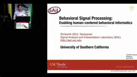Behavioral Signal Processing Enabling Human Centered Behavioral Informatics IEEE Signal