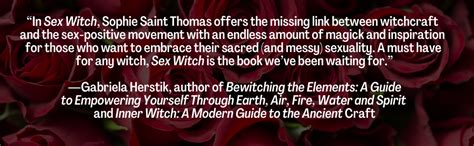 Sex Witch Magickal Spells For Love Lust And Self Protection Saint Thomas Sophie