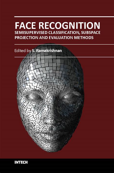 Face Recognition Semisupervised Classification Subspace Projection And