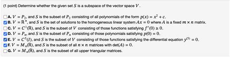 solved 1 point determine whether the given set s is a