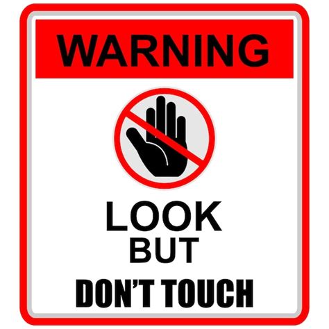Warning Dont Touch