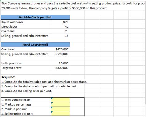 Solved Rios Company Makes Drones And Uses The Variable Cost Chegg
