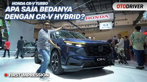 Honda Cr V Turbo 2023 First Impression Otodriver Youtube