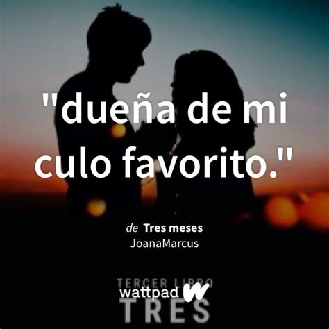 Tres meses Capítulo 20 Frases bonitas de libros Frases de libros