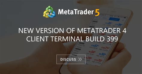New Version Of Metatrader 4 Client Terminal Build 399 Margin Calculate Mql4 And Metatrader 4
