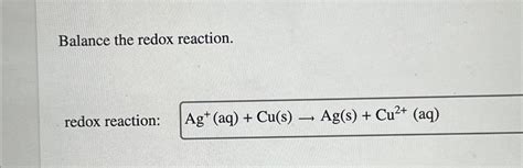Solved Balance The Redox Reaction Redox Reaction Chegg Com