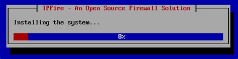 IPFire Open Source Linux Based Firewall Install And Configuration