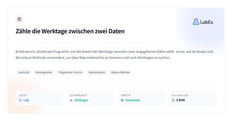 Javascript Werktagszähler Programmier Tutorial Labex