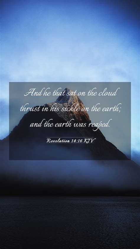 Revelation 1416 Kjv Mobile Phone Wallpaper And He That Sat On The