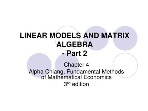Ppt Linear Models And Matrix Algebra Part Powerpoint Presentation
