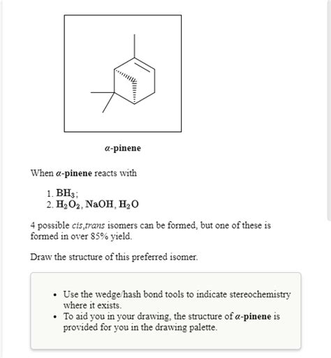 Solved A Pinene When A Pinene Reacts With 1 Bh3 2 H2o2