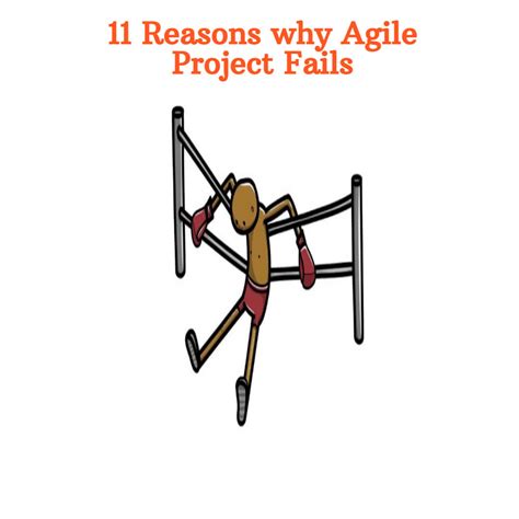 Key Reasons Why Agile Projects Fail Overcoming Pitfalls