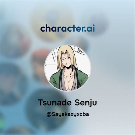 Chat With Tsunade Senju Character Ai Ai Chat Reimagined Your Words