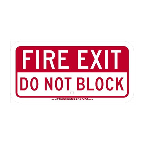 Fire Exit Do Not Block The Sign Store NM