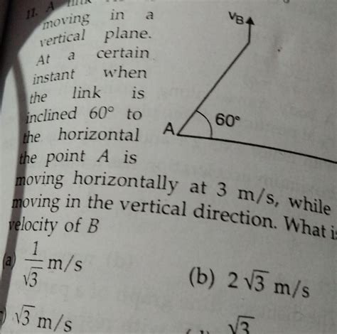 [answered] 11 A In A Moving Vertical Plane At A Certain When Instant Kunduz