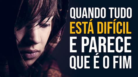 Toda Vez Que VocÊ Estiver Triste Assista Esse VÍdeo Motivacional