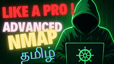 Nmap For Advanced Hackers Become Stealthy And Fast Tamilதமிழ் Youtube