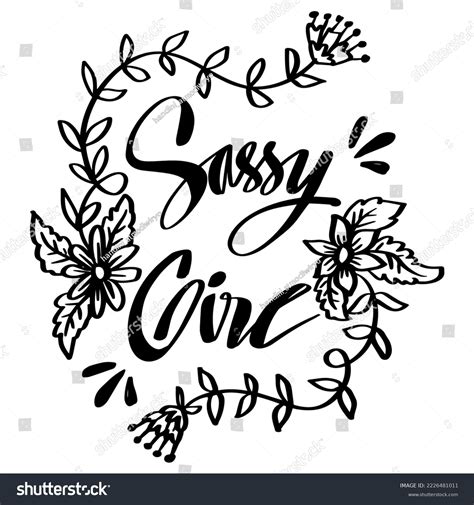 Sassy Girl Hand Lettering Poster Quotes Stock Vector Royalty Free