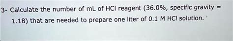 Solved Calculate The Number Of Ml Of Hcl Reagent 36 0 Specific