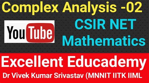 complex analysis 02 youtube series csir net gate iit jam phd cucet mathematics