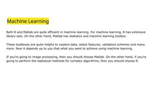 R Vs Matlab Which One Is More Powerful PPT