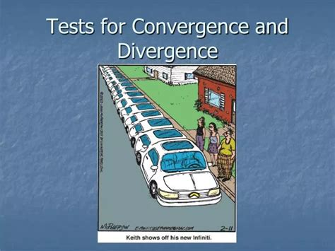 PPT Tests For Convergence And Divergence PowerPoint Presentation