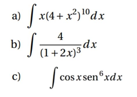 Calcule As Seguintes Integrais Utilizando O Método De Substituição